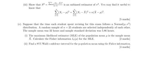 Solved Iii Show That S2 N−1∑i 1n Xi−x 2 Is An Unbiased