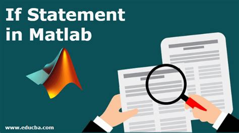 If Statement In Matlab Working Of If Statement In Matlab With Examples