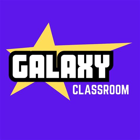 Galaxy Classroom Youtube