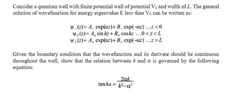 Solved Consider A Quantum Well With Finite Potential Well Of