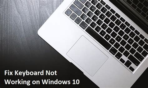 fix keyboard not working on windows 10 easily techcult
