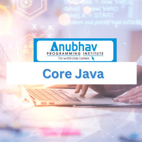 Master Core Java Advanced Training Course Placement