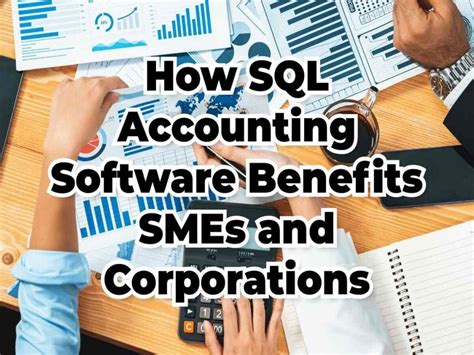 10 Benefits Of Sql Accounting Software In Malaysia A Plus