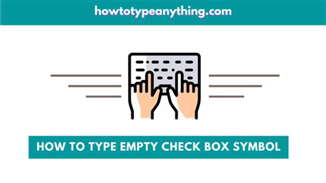 How To Type Empty Checkbox Ballot Box Symbol In Word On Keyboard