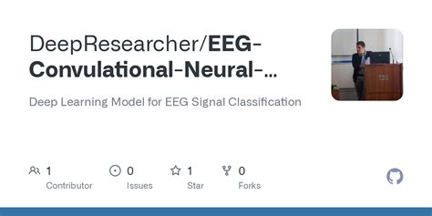 Github Deepresearcher Eeg Convulational Neural Network Deep Learning Deep Learning Model For