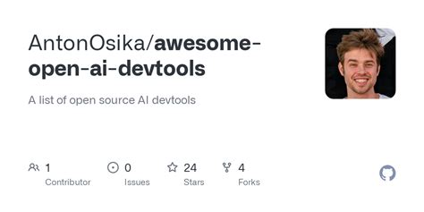 github antonosika awesome open ai devtools a list of open source ai