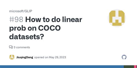 How To Do Linear Prob On Coco Datasets Issue Microsoft Glip Github