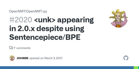 Appearing In X Despite Using Sentencepiece Bpe Issue Opennmt Opennmt Py Github
