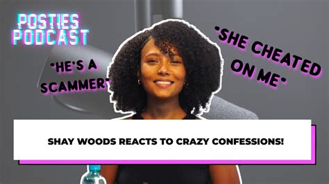Shay Woods Reacts To Crazy South African Confessions! - YouTube