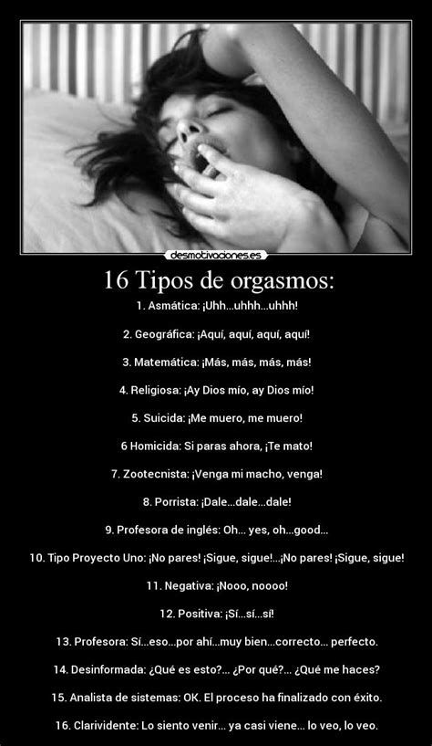 Tipos De Orgasmos Desmotivaciones