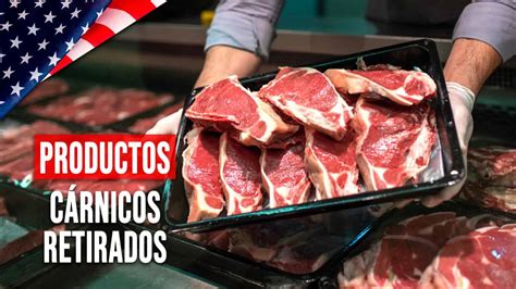 Varios Productos Cárnicos Retirados De Mercados En Estados Unidos