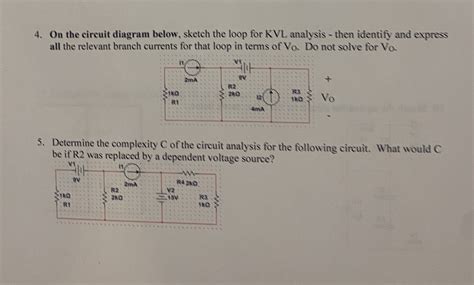 Solved 4 On The Circuit Diagram Below Sketch The Loop For Kvl