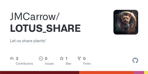 GitHub JMCarrow LOTUS SHARE Let Us Share Plants