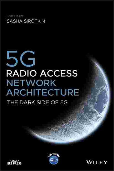[pdf] 5g Radio Access Network Architecture By Sasha Sirotkin Ebook