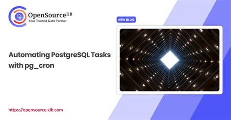 automating postgresql tasks with pg cron opensourcedb