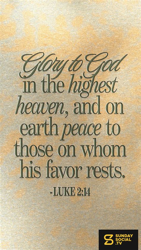 Glory To God In The Highest Heaven And On Earth Peace To Those On Whom