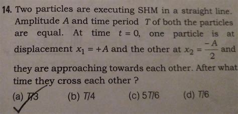 Answered 14 Two Particles Are Executing Shm In A Straight Line Kunduz