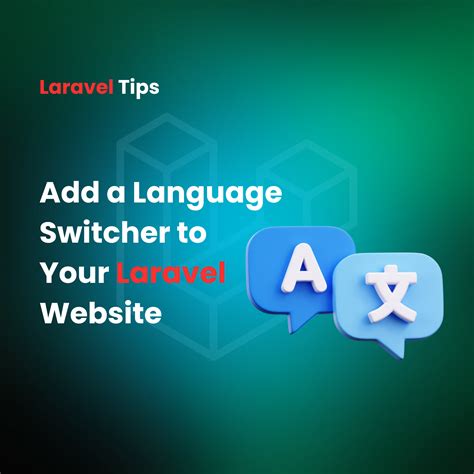 Add A Language Switcher To Your Laravel Website
