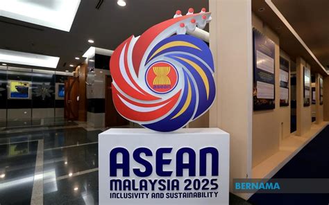 Leverage Asean 2025 Chairmanship To Resolve Regional Issues Mps Bernama