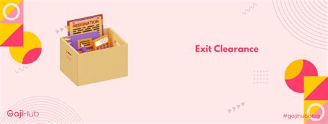 Exit Clearance Pengertian Prosedur Dan Contohnya Gajihub Blog