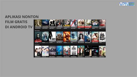 Aplikasi Nonton Film Gratis di Android TV yang Wajib Coba - VPN.co.id