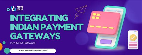 integrating indian payment gateways into mlm software