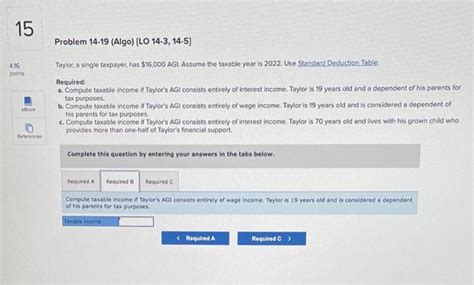 Solved Taylor A Single Taxpayer Has 16000 Agi Assume