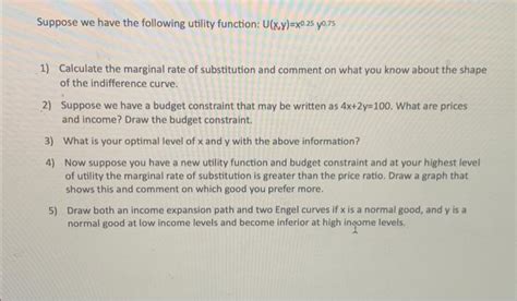 Solved Suppose We Have The Following Utility Function Chegg