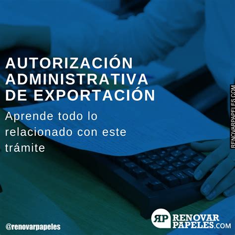 Autorización Administrativa De Exportación