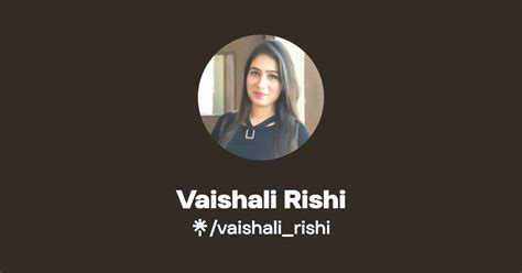 Vaishali Rishi Linktree