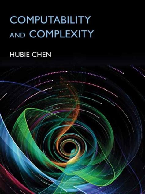 Computability And Complexity By Hubie Chen Shakespeare And Company