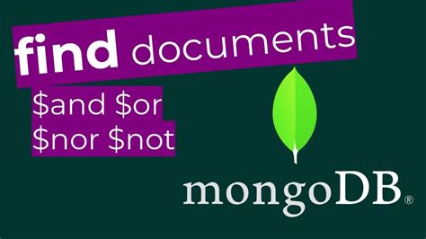 Mongodb Tutorial How To Find Documents With Logical Operations And
