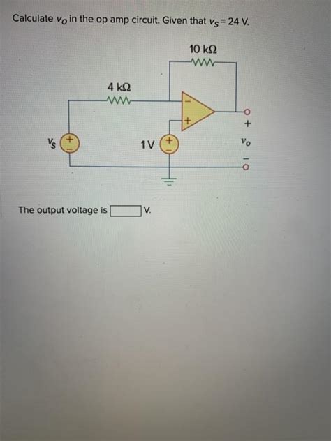 Solved Calculate vo in the op amp circuit. Given that Vs = | Chegg.com