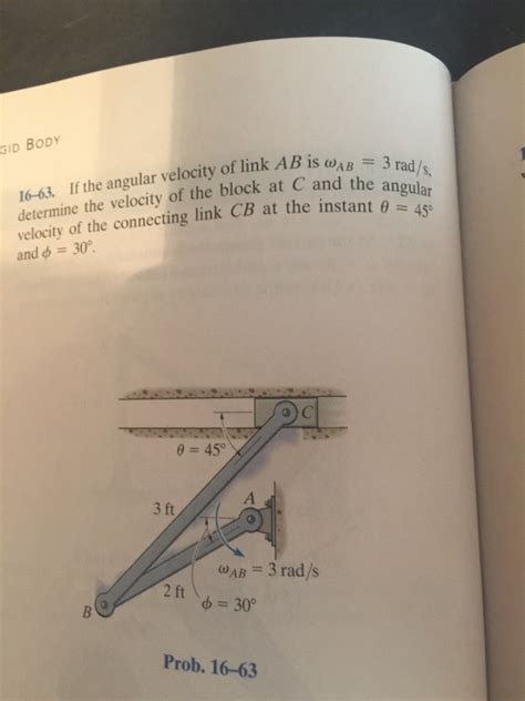 Solved If The Angular Velocity Of Link Ab Is Wab 3 Rads