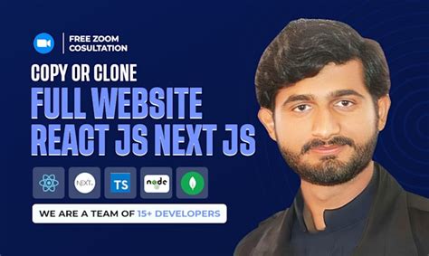 Clone Redesign Migrate Convert Any Website Into React Js Next Js By Mrzeeshan Fiverr
