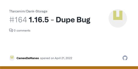 1165 Dupe Bug · Issue 164 · Tfarcenimdank Storage · Github