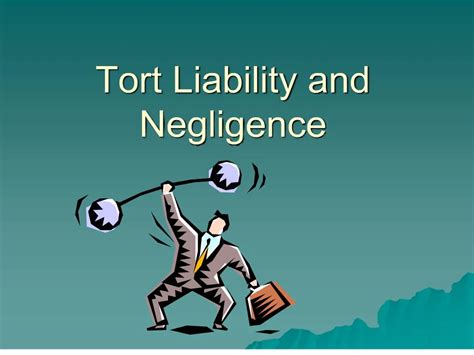 Ppt Tort Liability And Negligence Powerpoint Presentation Free