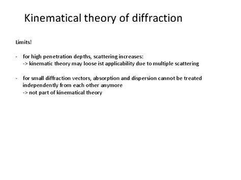 Kinematical Diffraction Theory Kinematical Theory Of Diffraction Choice