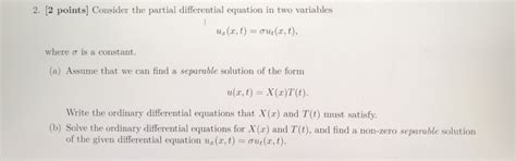 Solved Consider The Partial Differential Equation In Two Chegg