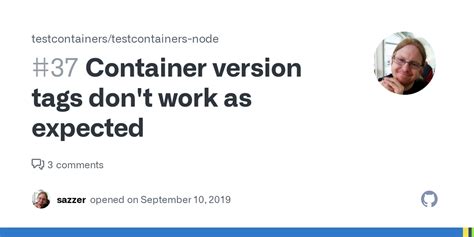 container version tags don t work as expected · issue 37