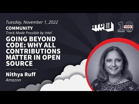 Free Video Going Beyond Code Why All Contributions Matter In Open Source From All Things Open