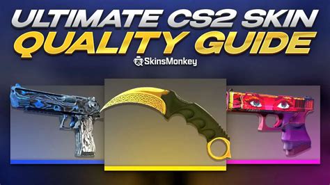 [2024] Counter Strike Ultimate Cs2 Skin Quality Guide 🔫
