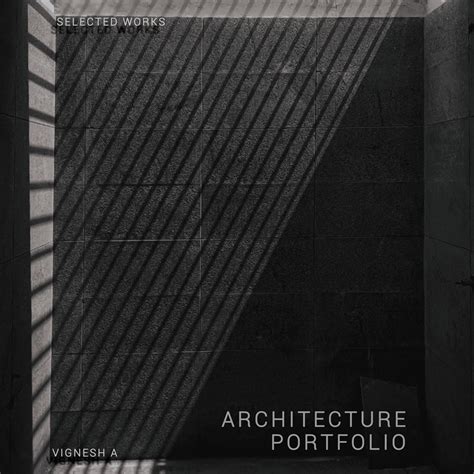 Vignesh A Architecture Portfolio By Vignesh Annadurai Issuu