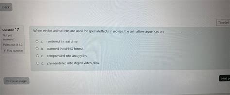 Solved Question 17not Yet Answeredpoints Out Of 1 0flag