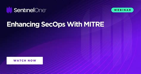 Enhancing Secops With Mitre Sentinelone