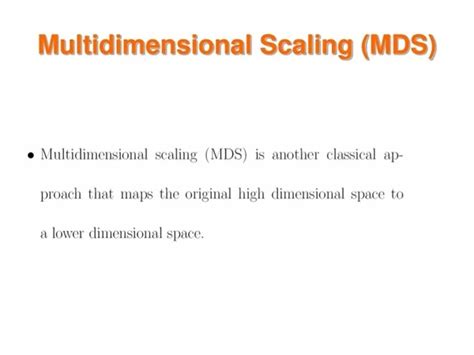 Ppt Multidimensional Scaling Mds Powerpoint Presentation Free