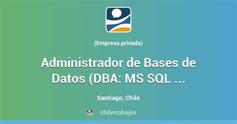 Administrador De Bases De Datos Dba Ms Sql Server Postgresql Mysql