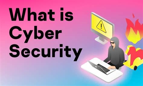 Cybersecurity What Is It And Why You Need To Know More About It Bare Foots World