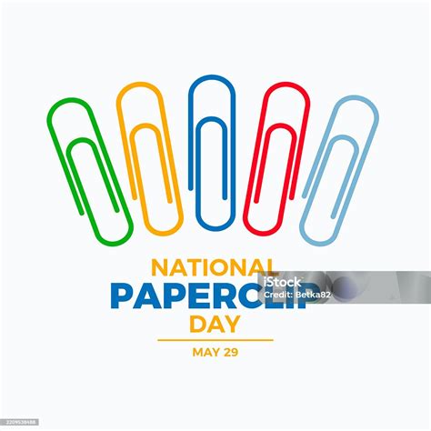 National Paperclip Day Poster Vector Illustration Stock Illustration Download Image Now