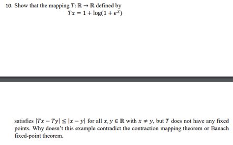 Solved Show That The Mapping T R R Defined By Tx Chegg Com